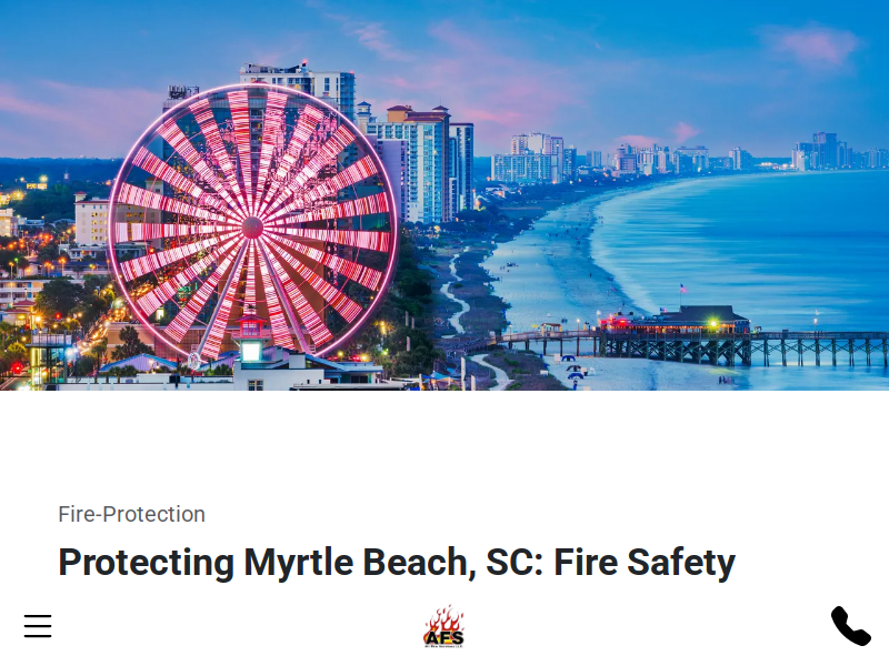 Protecting Myrtle Beach, SC: Fire Safety Solutions for Your Business • All Fire Services — All ...